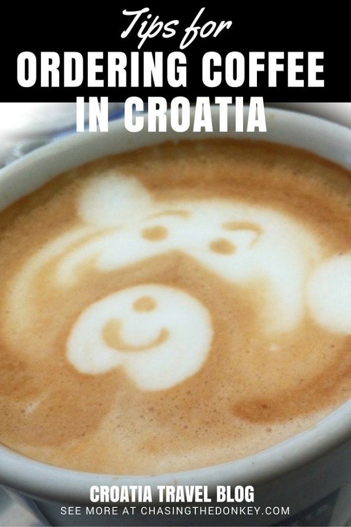 Guide To Coffee In Croatia (Tips For Tea Lovers Too) | Chasing the Donkey