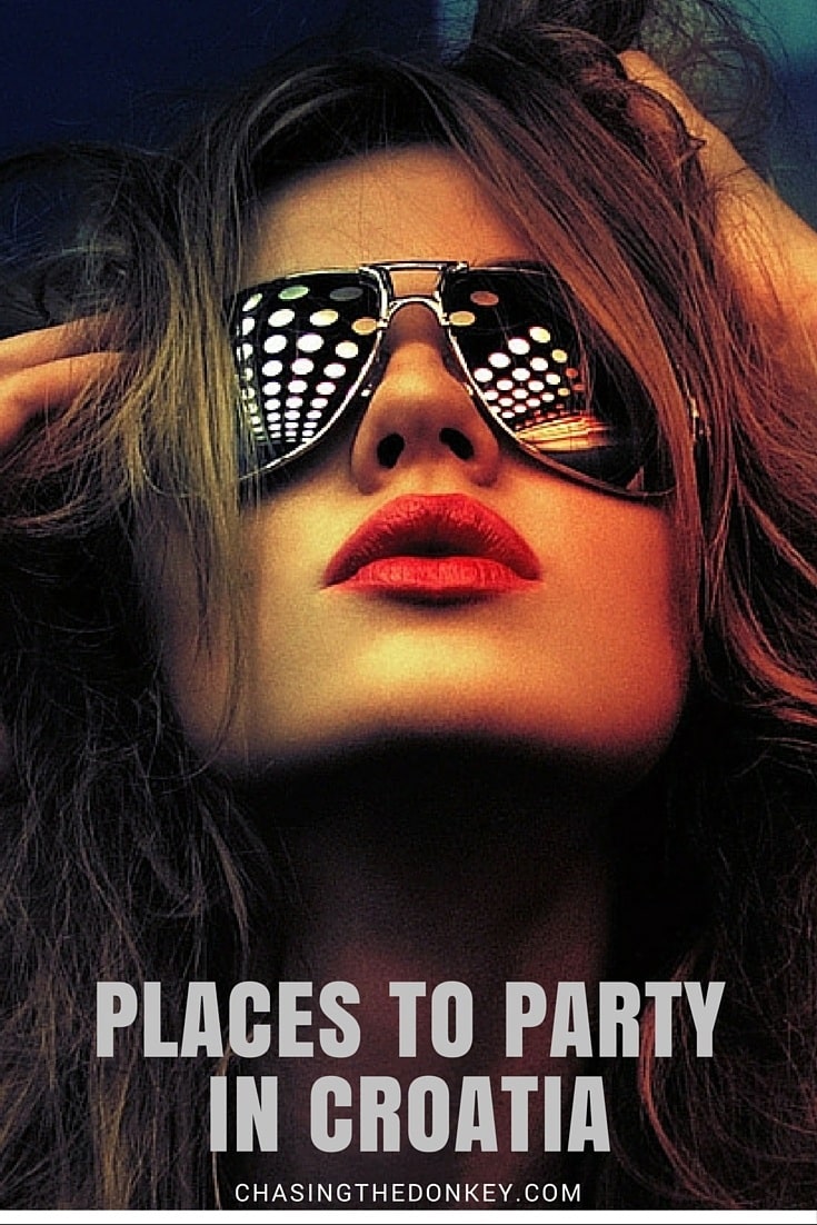 Where To Party In Croatia - Best Nightlife In Croatia Spots!