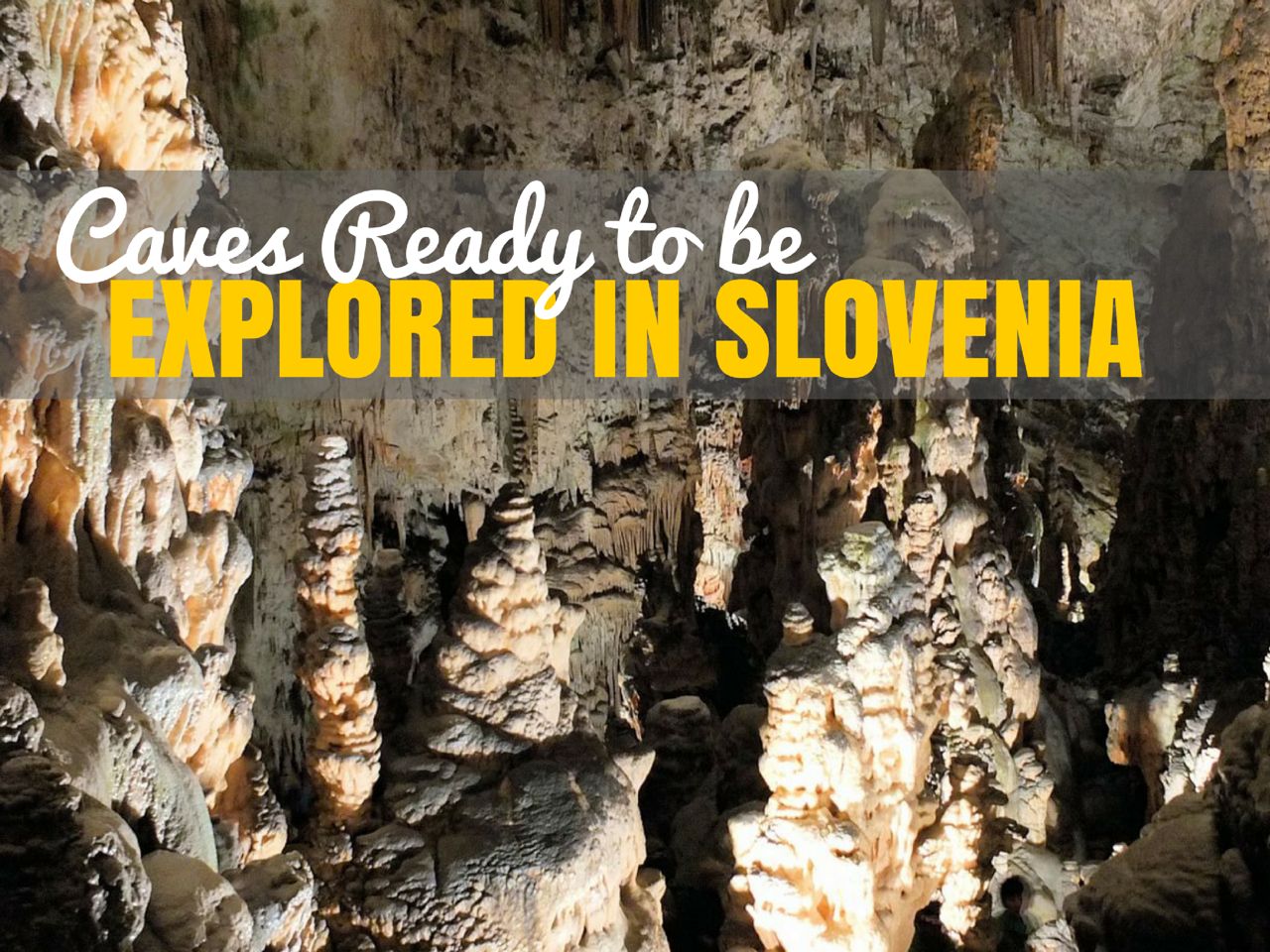 Slovenia Caves: 20 Natural Wonders You Gotta See | Slovenia Travel Blog