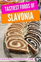 Ultimate Food From Slavonia Guide #VisitSlavonia | Chasing the Donkey