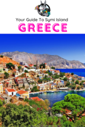 Guide To Symi Island, Greece (But Super Close To Turkey!)