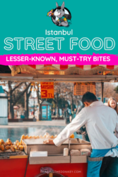Beyond Doner Kebabs: 17 Lesser Known Istanbul Street Foods