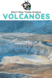 5 Volcanoes In Greece You Must Visit On Your Next Trip | Chasing the Donkey